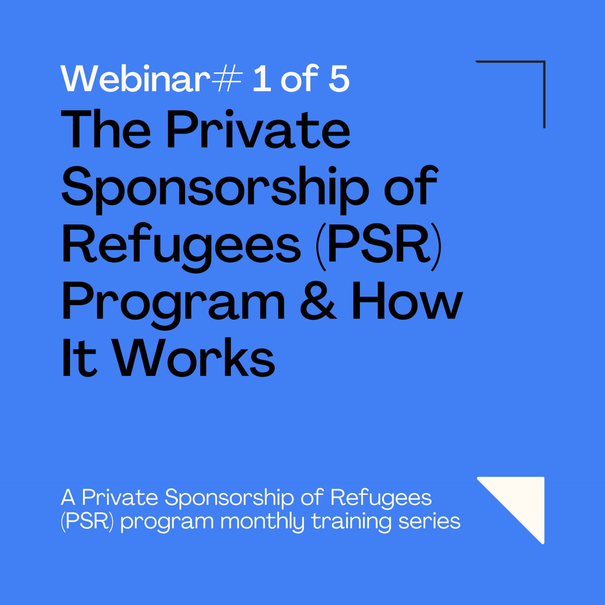 Monthly Series # 1: What is the Private Sponsorship of Refugees (PSR) program & how does it work ...